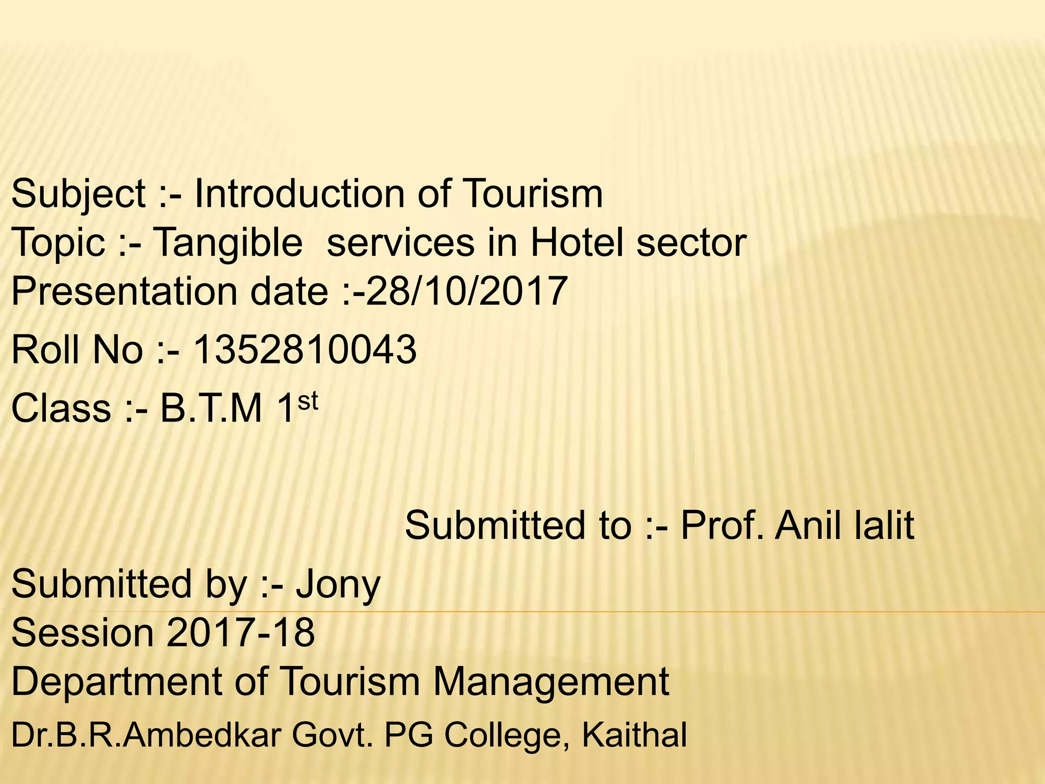 Tangible servicrs in hotel sector | PPTX