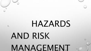 Hazard risk management | PPTX