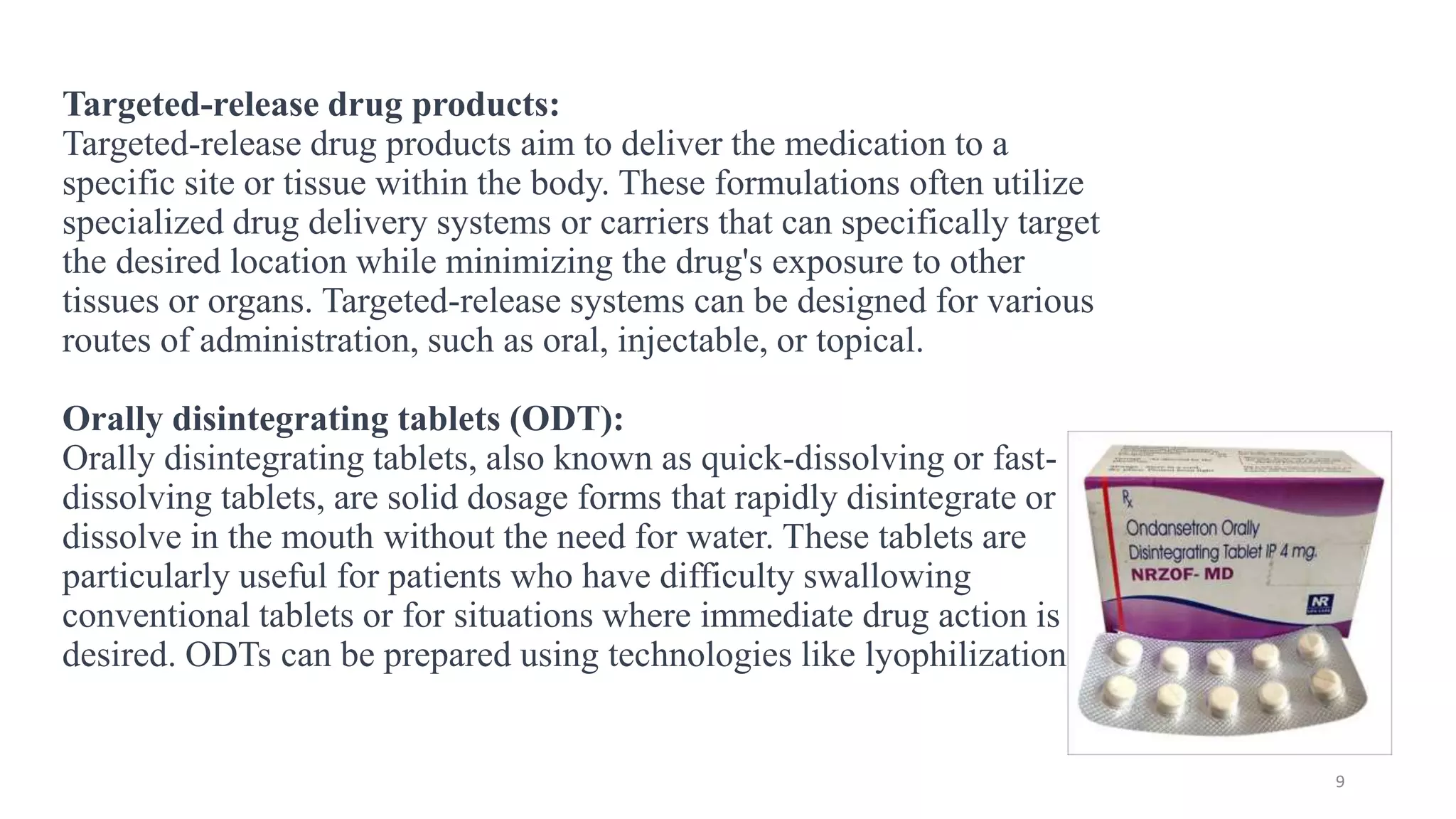 Modified release drug products, Targeted Drug Delivery Systems and ...