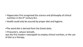 The history evolution of diet in nacharopathy system | PPTX