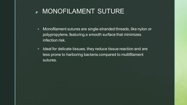 Sutures, types, and their user in different conditions | PPT
