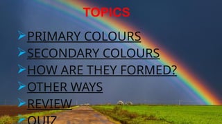 Primary colours-An introduction for Grade 7 | PPTX | Parenting Babies ...