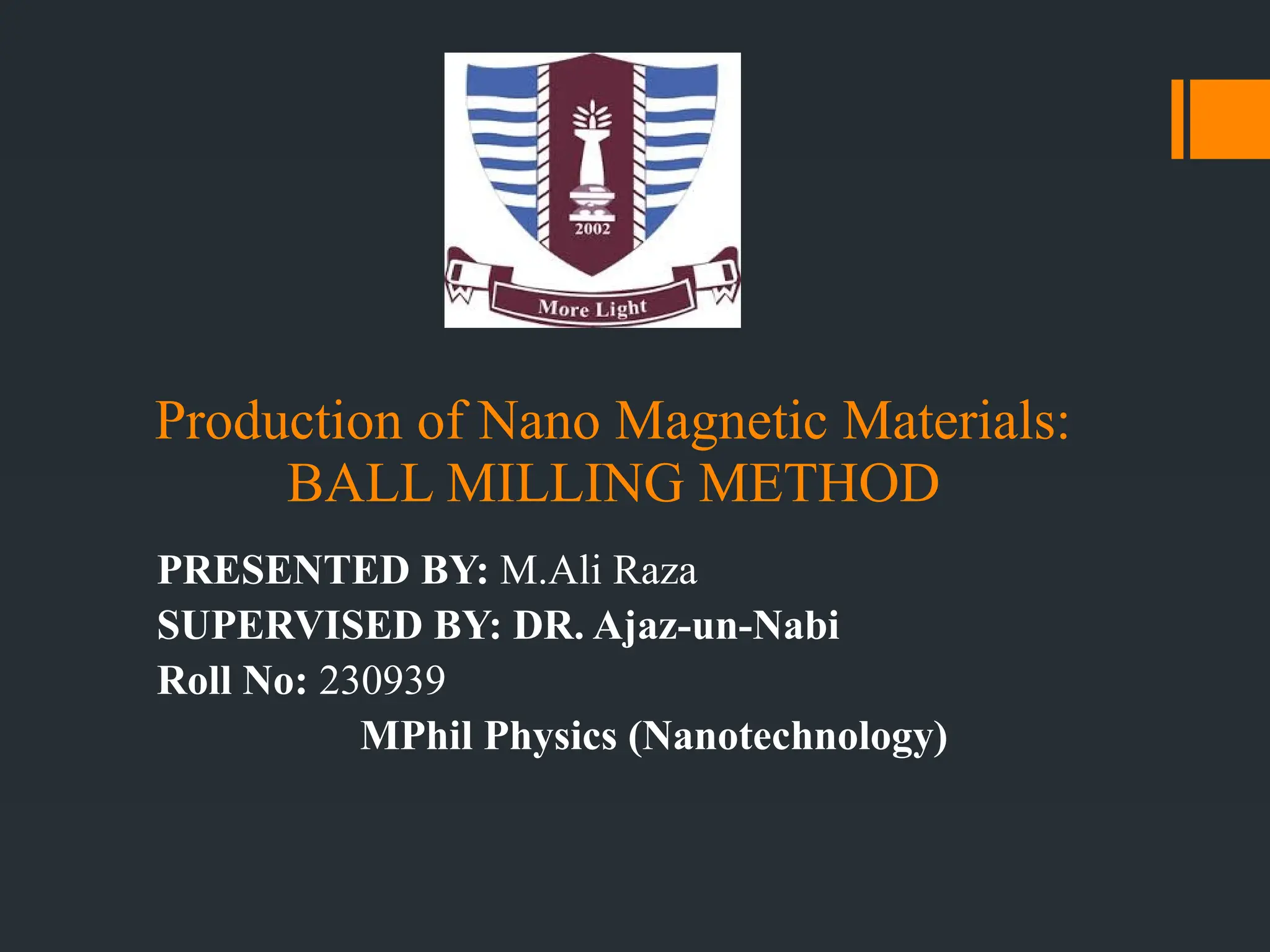 Ball milling method for nanomaterials synthesis | PPTX