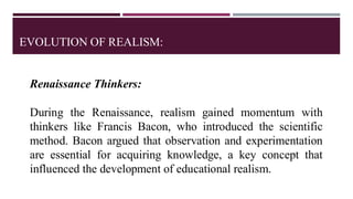 Concept of Realism and Education slides.pdf