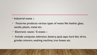 Solid waste classification and management | PPT