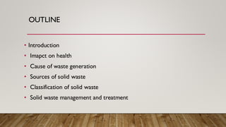 Solid waste classification and management | PPT