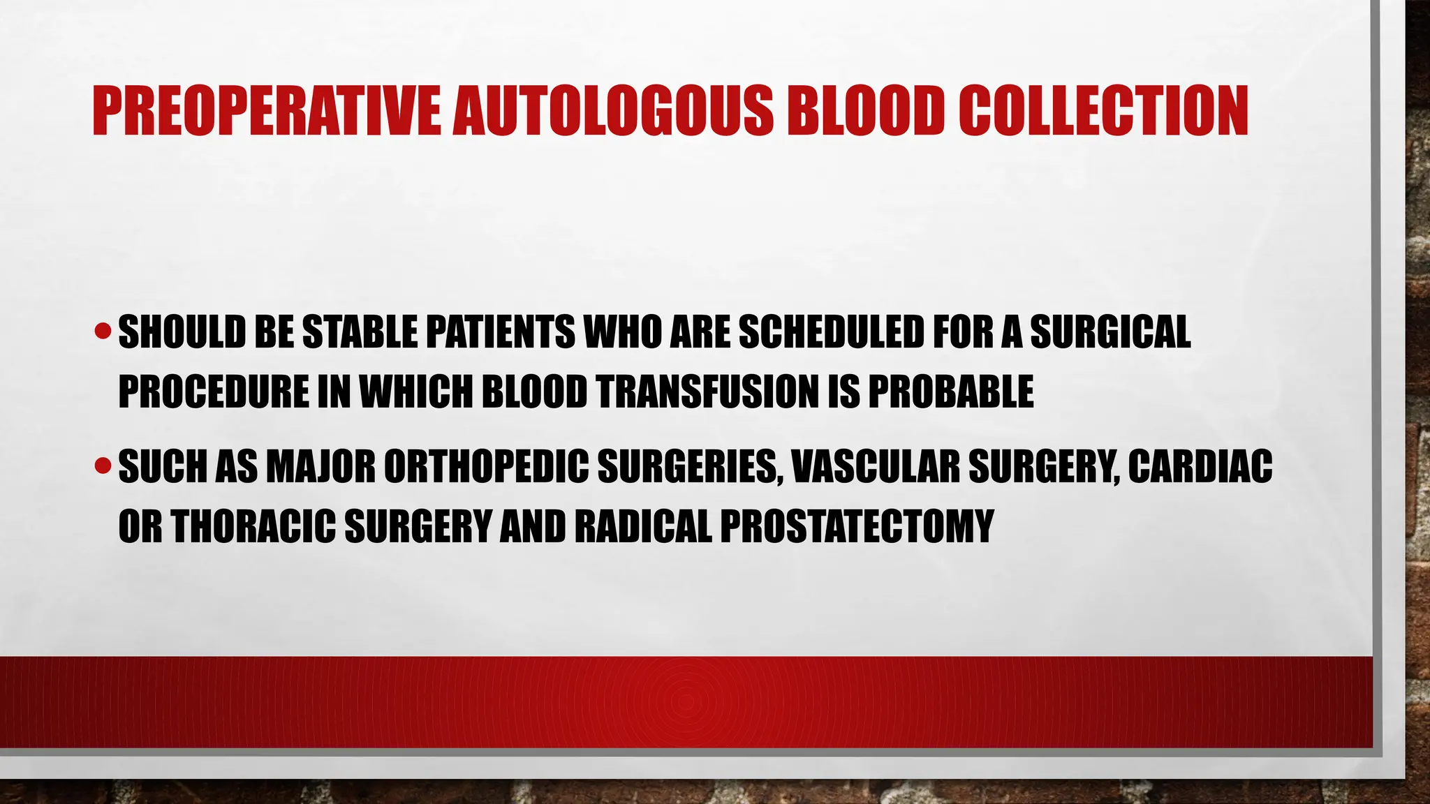 Autologous Blood transfusion in PPT format.pptx