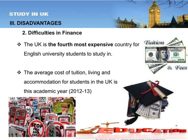 Study in the UK: advantages & Disadvantages | PPTX | Undergraduate ...