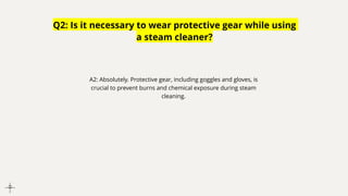 Safety Precautions for Using Industrial Steam Cleaners: Must-Know Tips ...