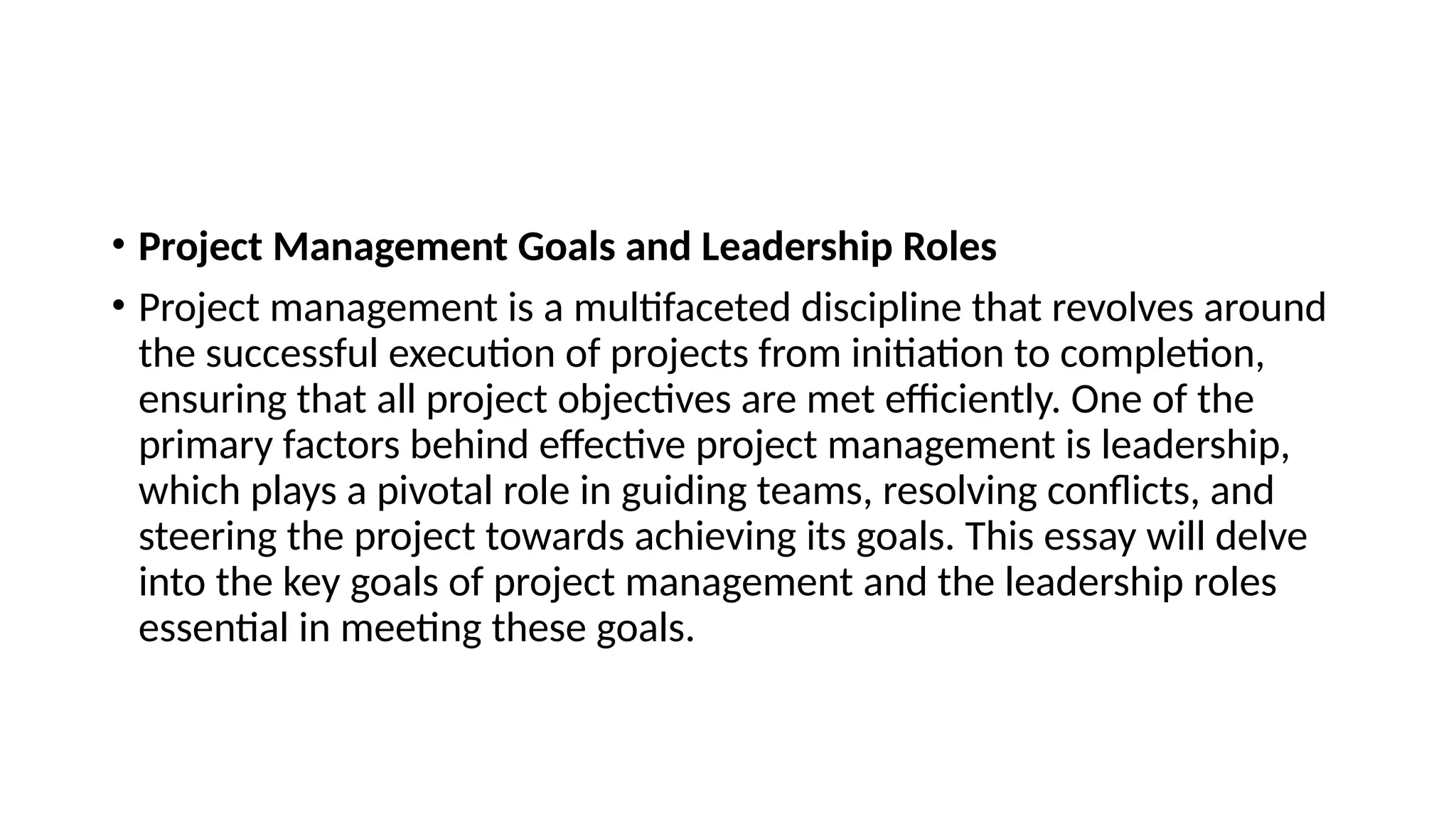 Project Management Goals and Leadership Roles | PPT