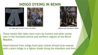 Presentation on the Indigenous and contemporary Textile Design of Benin ...