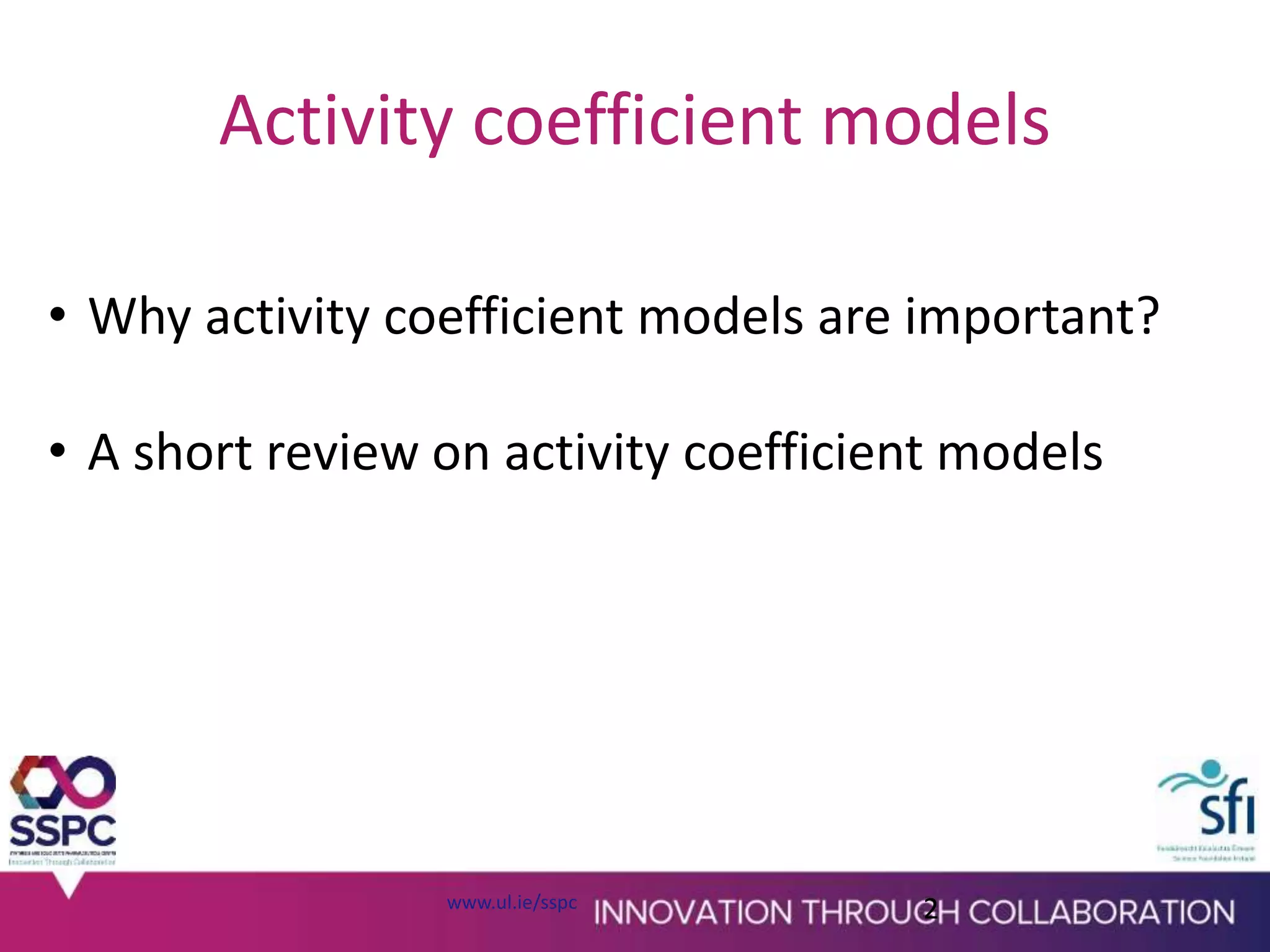 Activity coefficient models | PPTX