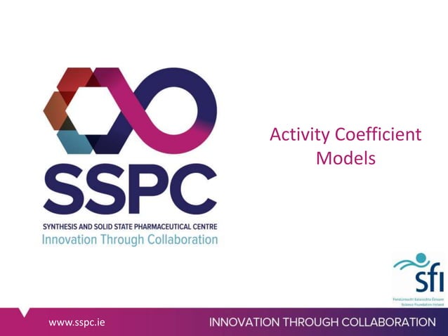 Activity coefficient models | PPTX | Chemistry | Science