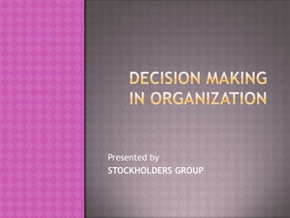 Presentation1 About Decision | PPTX | Business Administration | Business