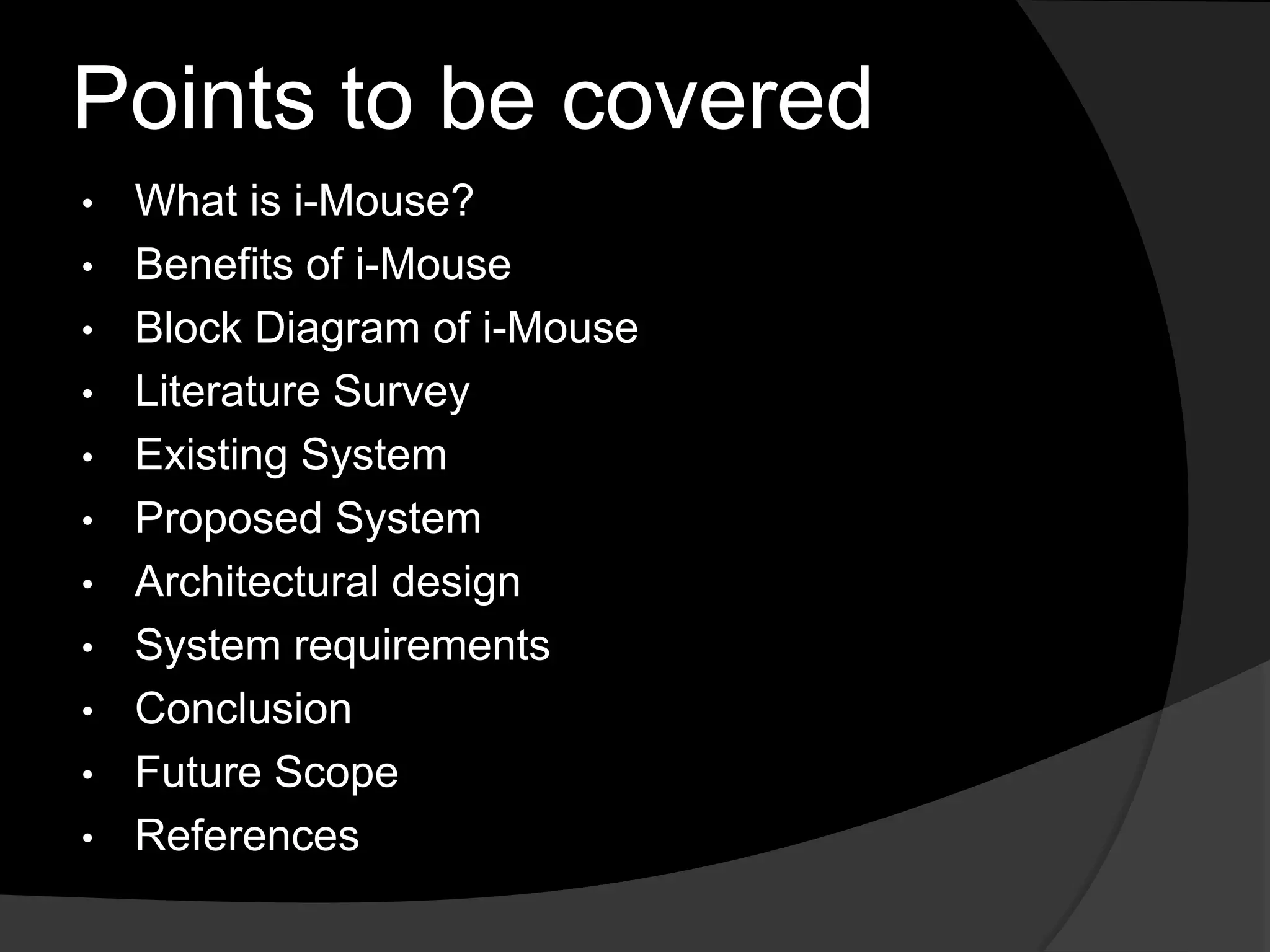 i-Mouse | PPTX | Computer Peripherals | Computing