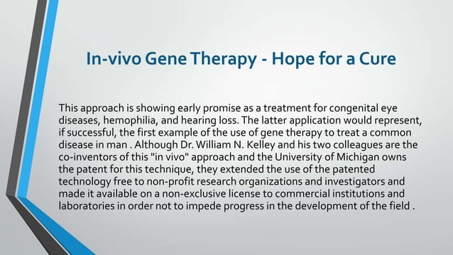 In-vivo Gene Therapy - Hope for a Cure | PPT