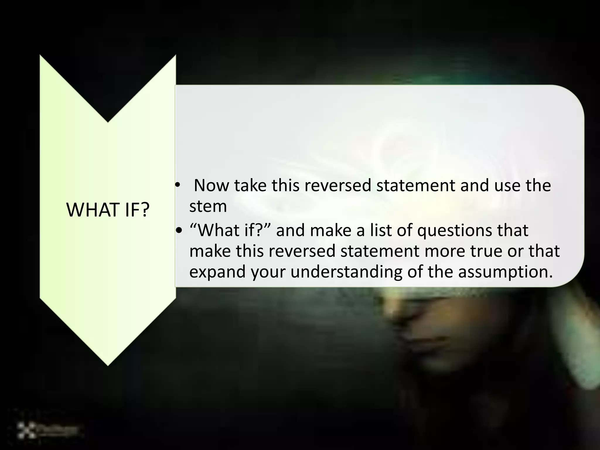 Assumption busting : Creative thinking skills | PPTX