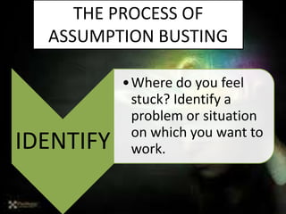 Assumption busting : Creative thinking skills | PPTX