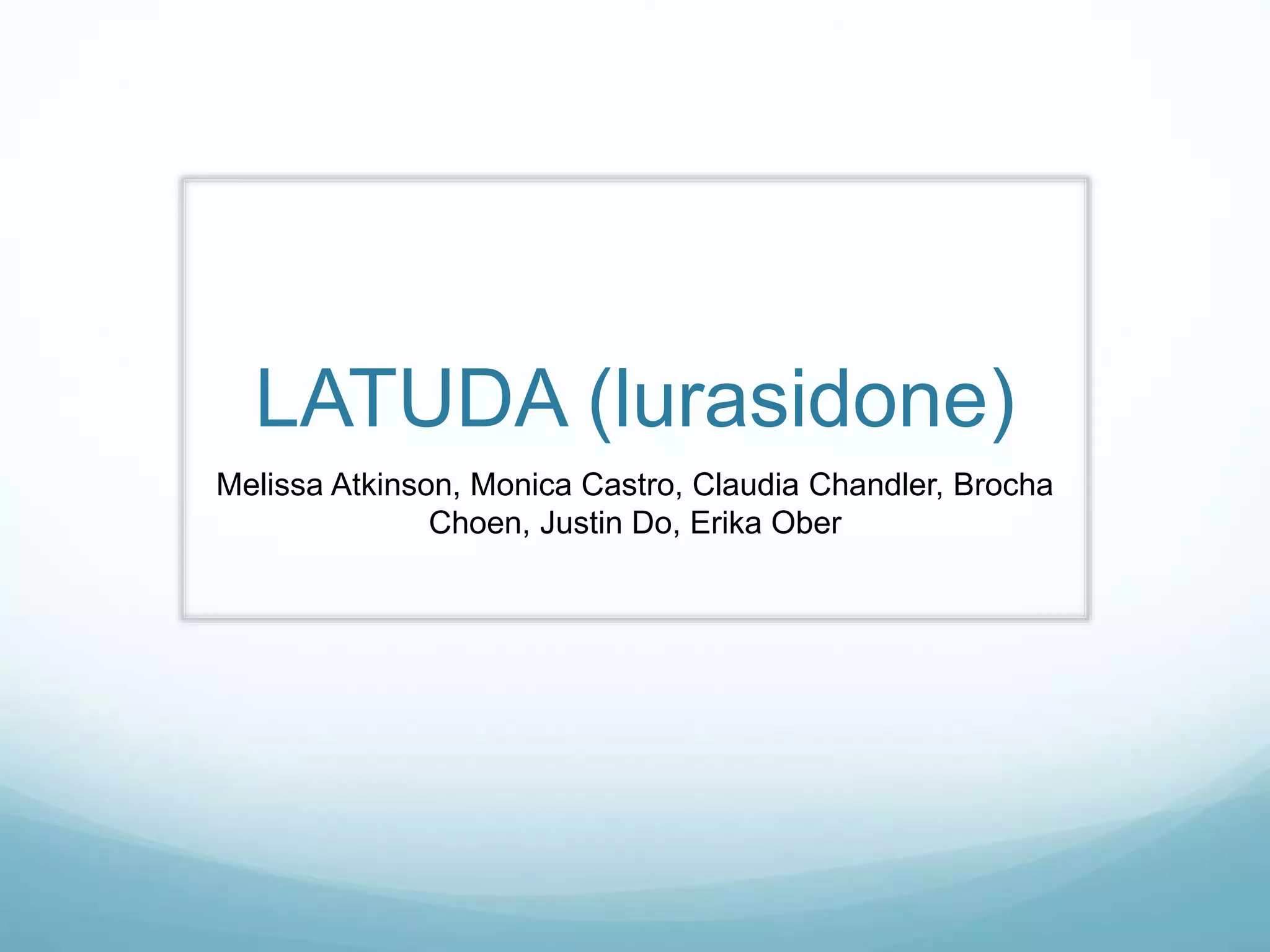 Latuda Presentation | PPTX