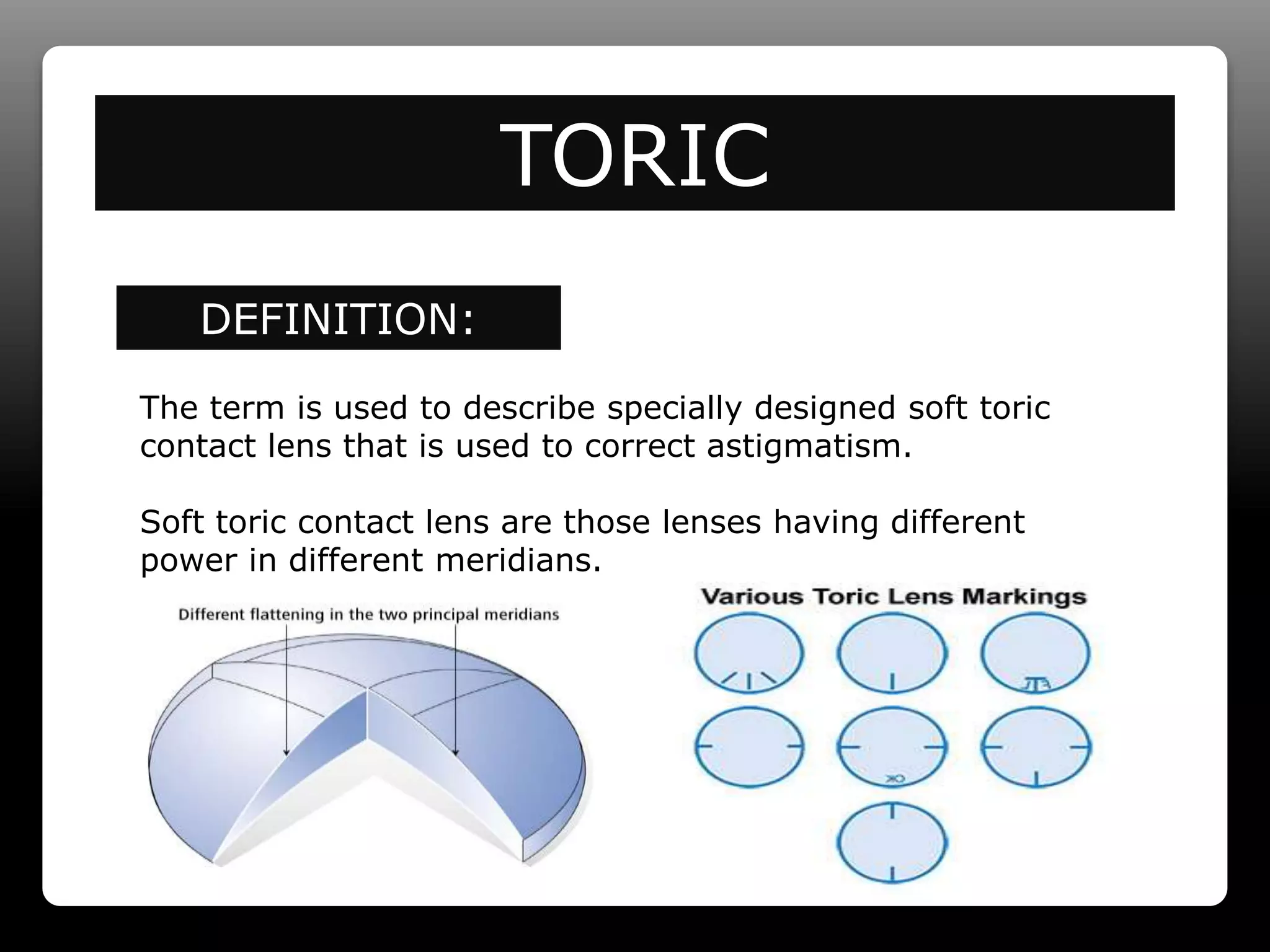 Soft Toric Contact Lens | PPTX