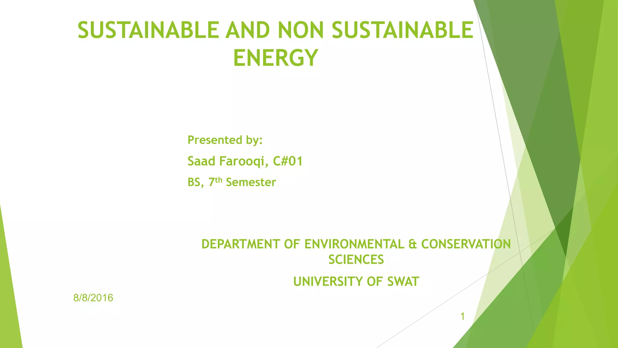 Sustainable and non sustainable energy | PPTX