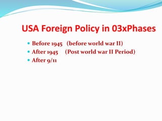 USA Foreign policy Analysis | PPTX