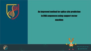 DNA Splice site prediction | PPSX