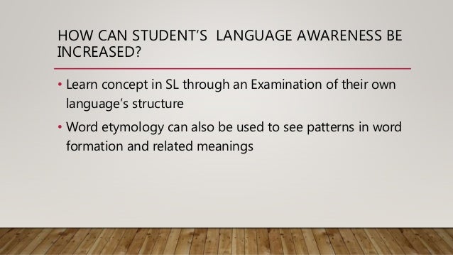 Presentation On language Awareness