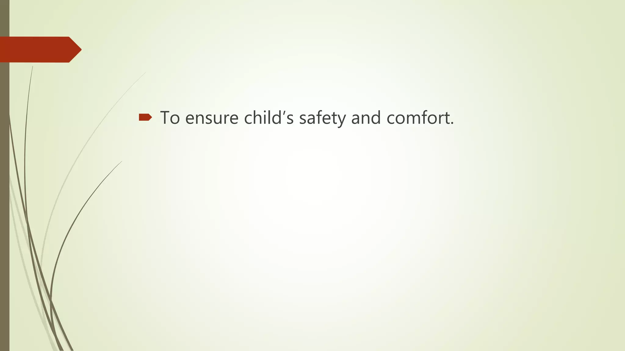 Child restraints for nursing students | PPTX