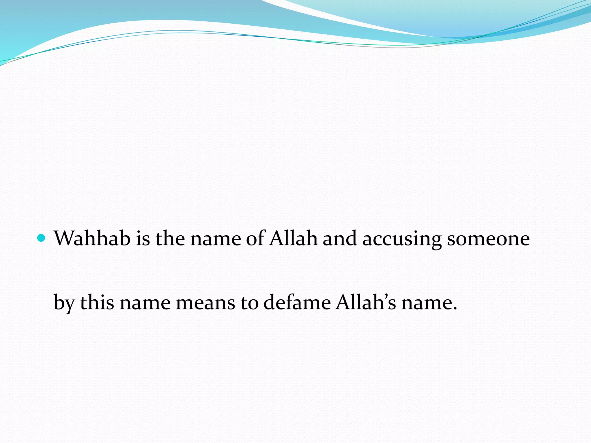 Revivalist Teachings of Sheikh Ul Islam Muhammad IBn Abd Al Wahhab | PPT