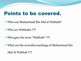 Revivalist Teachings of Sheikh Ul Islam Muhammad IBn Abd Al Wahhab | PPT