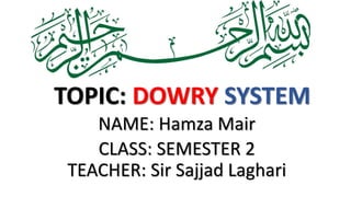 Dowry system.pptx