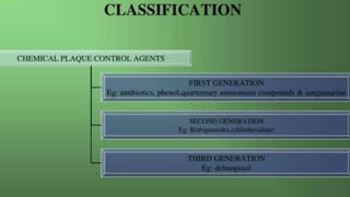 Chemical plaque control Presentation 12.pptx