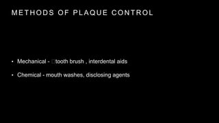 Chemical plaque control Presentation 12.pptx