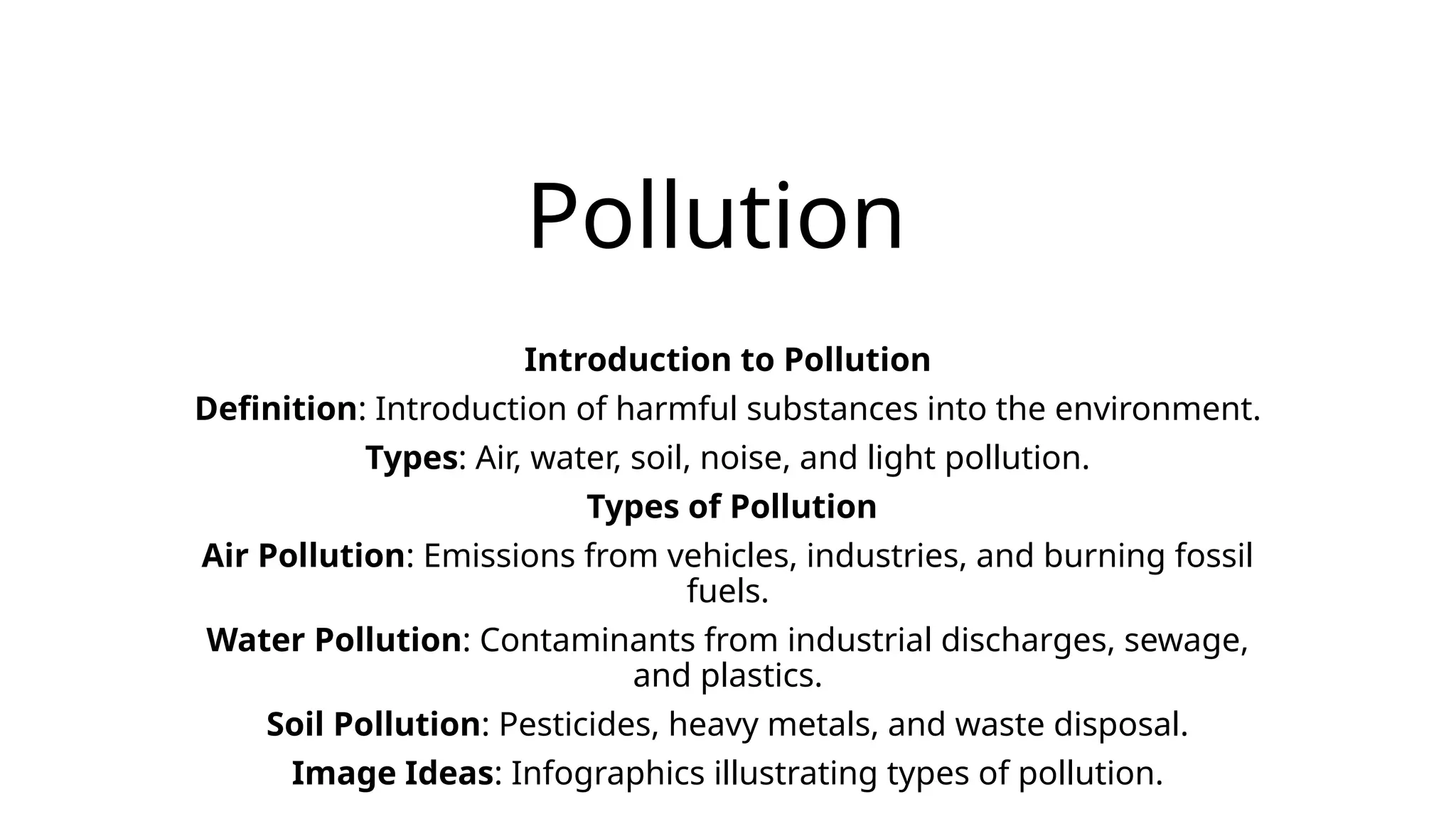Presentation (12).pptx pollution and their type | PPT