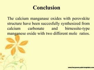 sol gel synthetic and actifity of manganosite | PPT