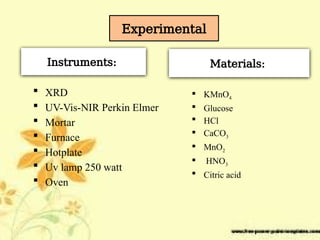 sol gel synthetic and actifity of manganosite | PPT