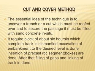 Construction of limited height subway/elimination of level crossings | PPTX