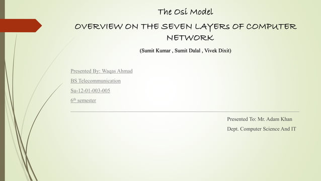 OVERVIEW ON THE SEVEN LAYERs OF COMPUTER NETWORK | PPT