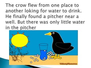 The Crow And The Pitcher | PPTX