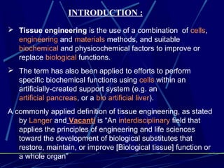 TISSUE ENGINEERING | PPT