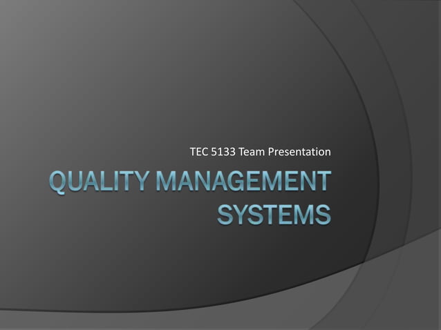 Quality management system | PPT