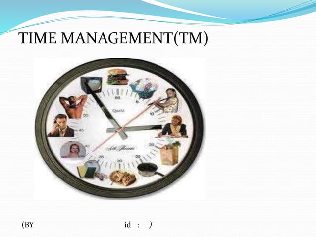Time Management in daily life and business.pptx | Business | Business ...
