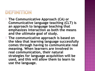 Communicative Approach | PPT