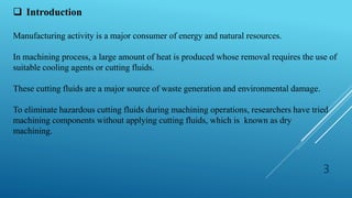 Dry Machining | PPTX