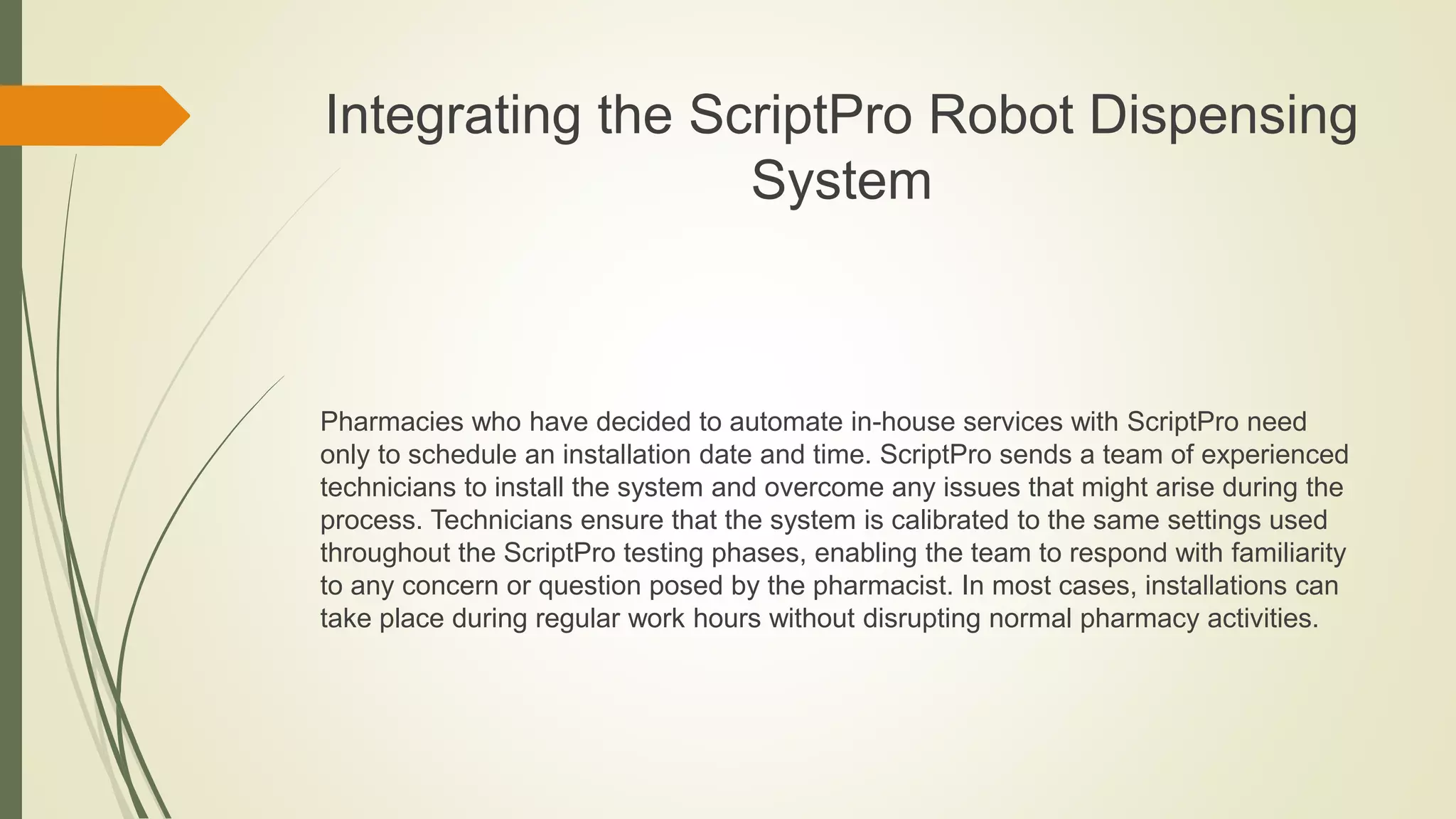 Integrating the ScriptPro Robot Dispensing System | PPT