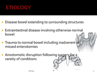 Enterocutaneous fistula | PPTX