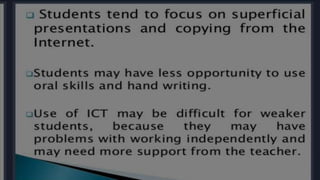 Advantages and limitations of ict | PPT