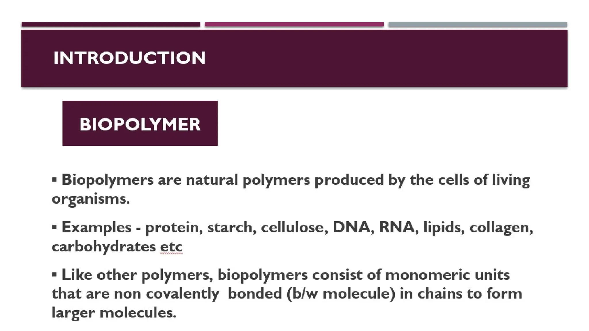 Forces involved in biopolymer interaction | PPTX