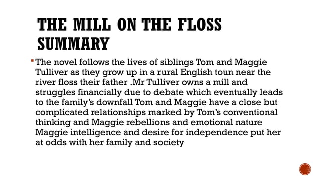 The Mill On The Floss By George Illiot.. | PPT